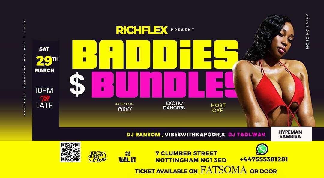 Baddies $ Bundles at Vault, Nottingham on 29th Mar | Fatsoma