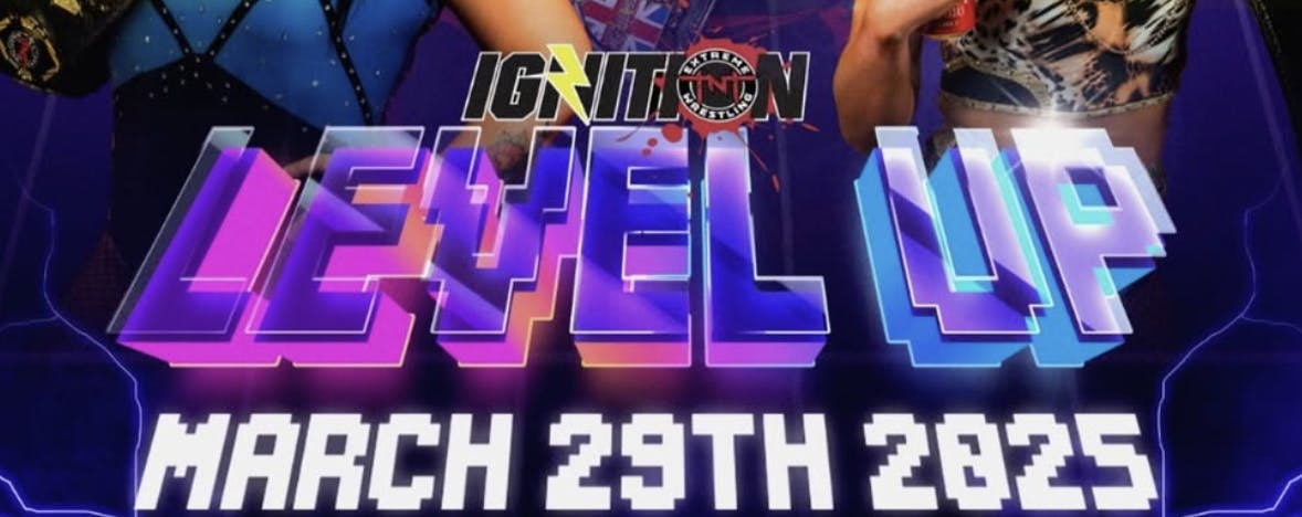 TNT IGNition; Level Up 2025 at Fusion, Liverpool on 29th Mar | Fatsoma