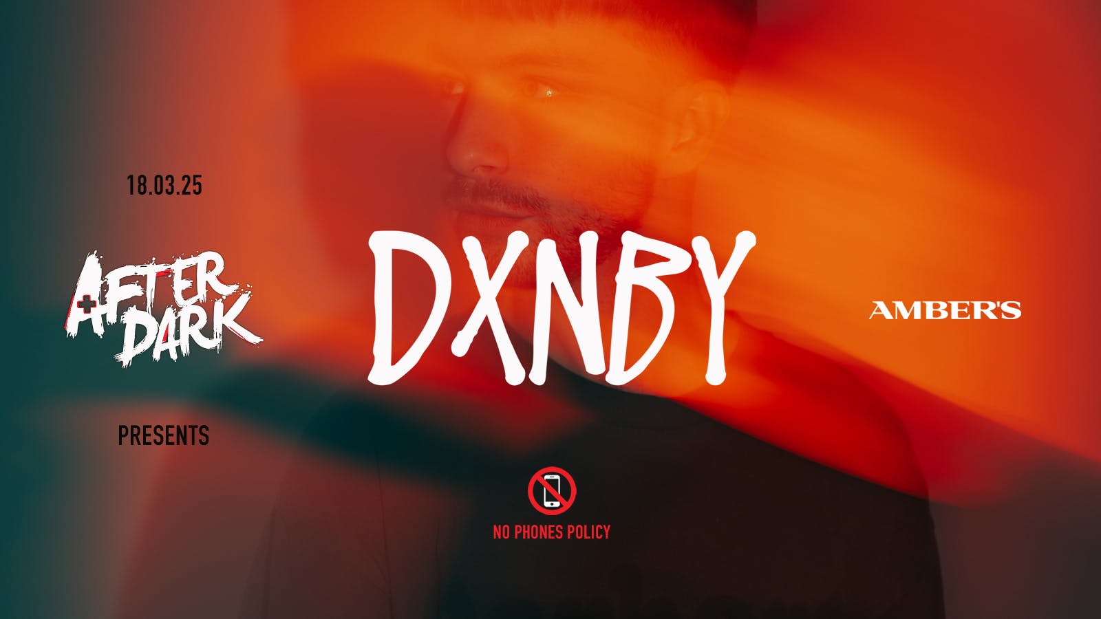 AFTER DARK TUESDAYS Presents DXNBY @ AMBERS 🔶! 95% SOLD OUT! £1 Tickets ...
