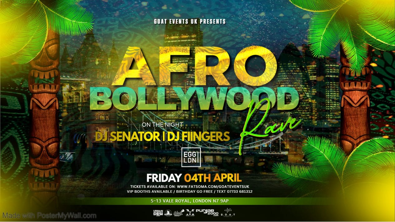 AFRO BOLLYWOOD RAVE! MASSIVE TAKEOVER at Egg London Nightclub, London ...