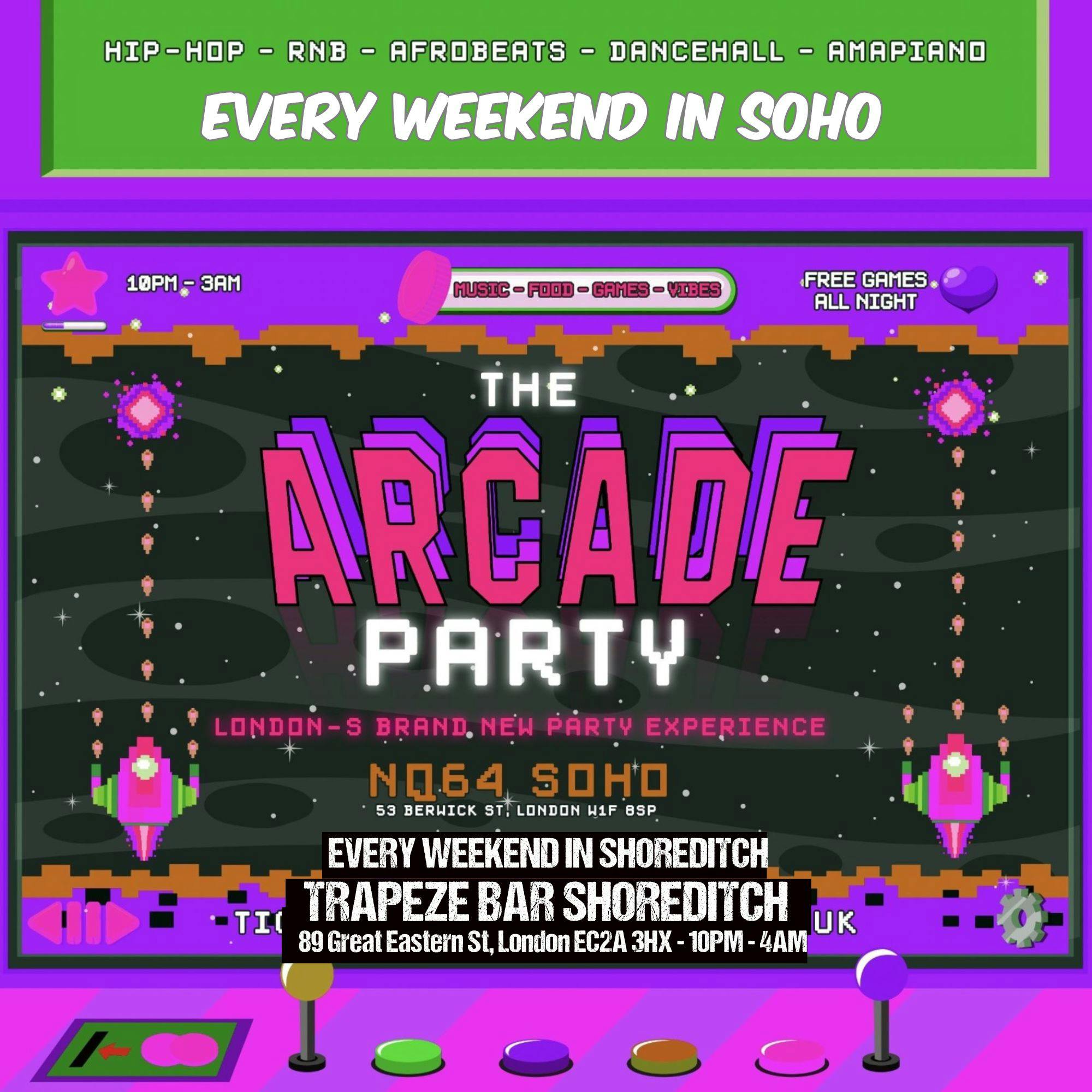 NQ64 SOHO - Bashment, Hip-Hop, & Afrobeats Arcade Party at NQ64 Arcade ...
