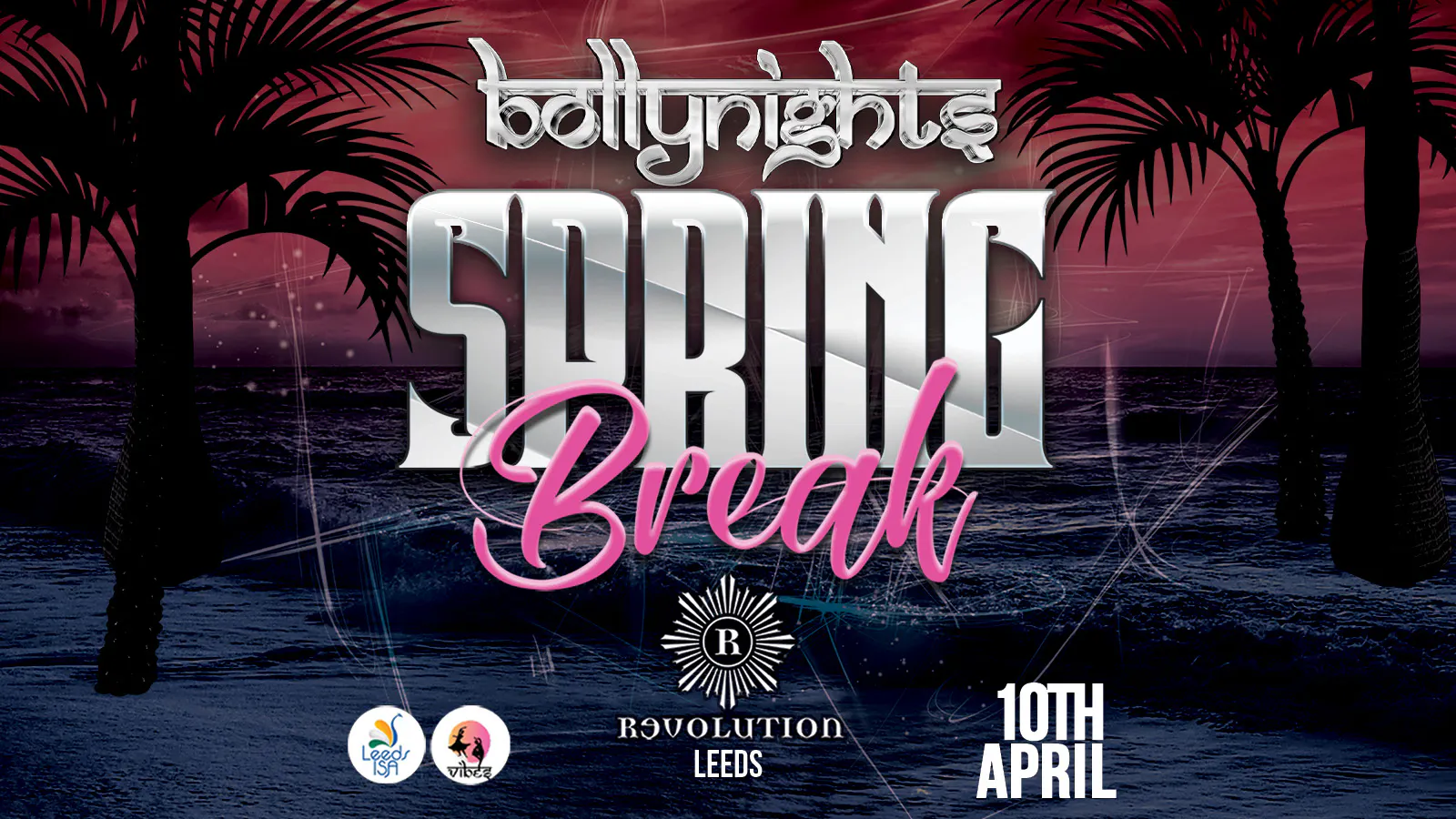 Bollynights Leeds - Thursday 10th April | Revolution Electric Press ...