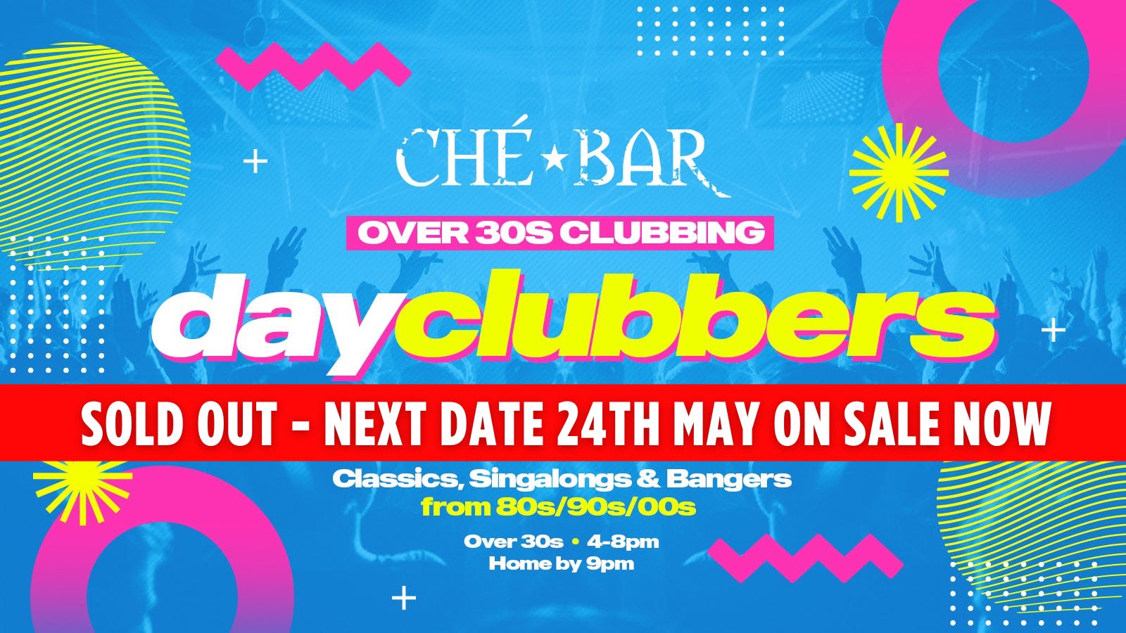 BARNSLEY | DayClubbers - The Ultimate Day Party! at Che Bar & Coco ...