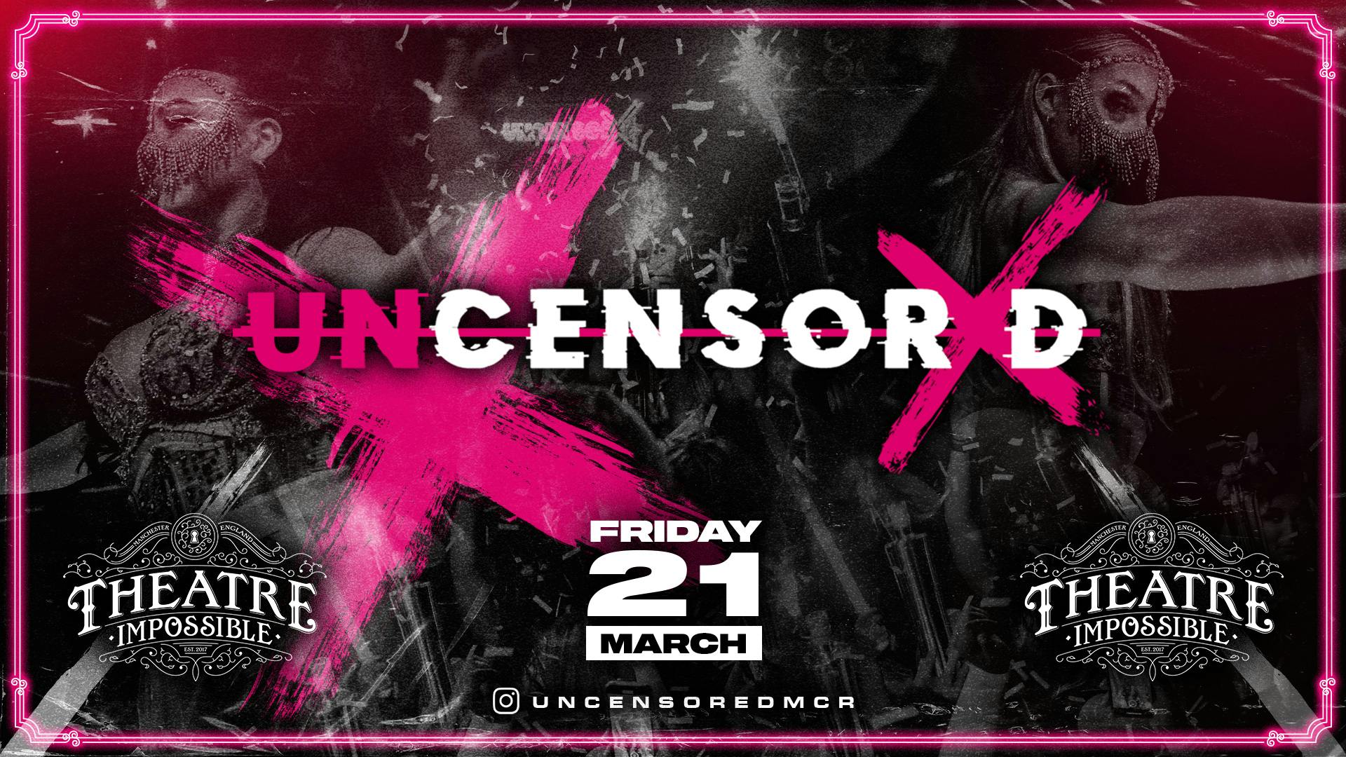 UNCENSORED FRIDAYS IMPOSSIBLE !! Manchester's Hottest Friday Night at ...