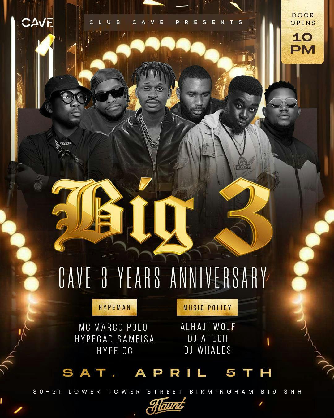 BIG 3 📍 CAVE 3 YEARS ANNIVERSARY PARTY at Cave, Birmingham on 5th Apr ...