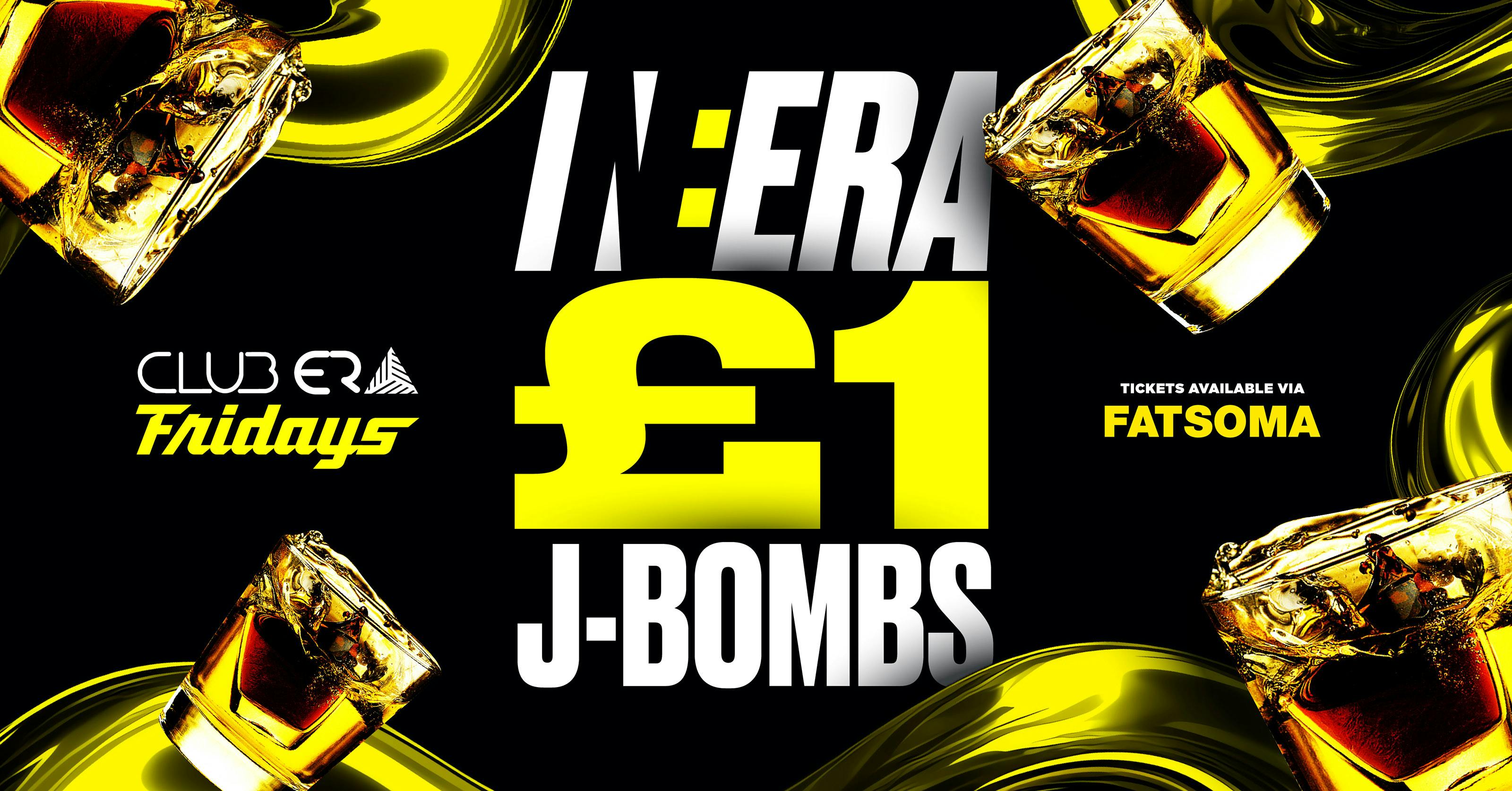 IN:ERA - £1 JAGER BOMBS🥃🖤 at Club Era, Reading on 7th Mar | Fatsoma