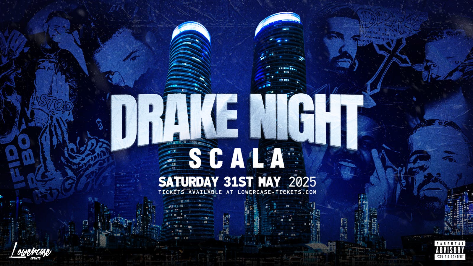 DRAKE NIGHT @ SCALA! OUR 5TH BIRTHDAY CELEBRATING EVERYTHING DRAKE🎉 at ...