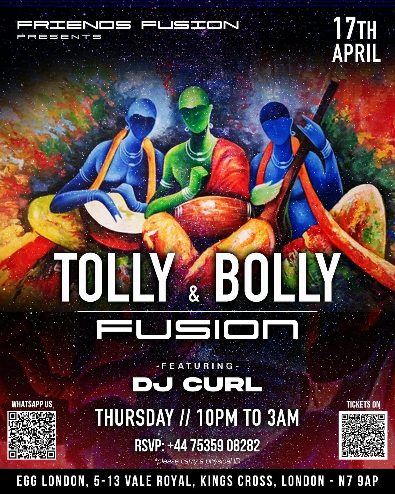 TOLLY & BOLLY FUSION BY FRIENDS FUSION EVENTS AT EGG LONDON at Egg ...