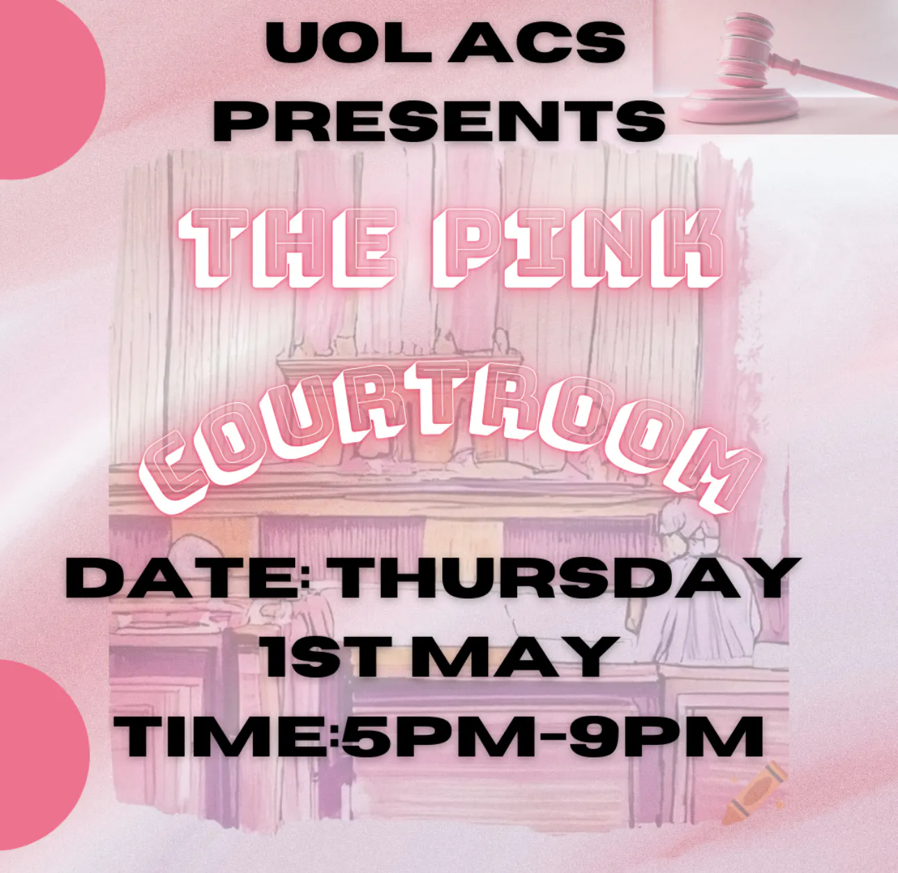 The Pink Courtroom at School of Law, Leicester on 1st May 2025 | Fatsoma