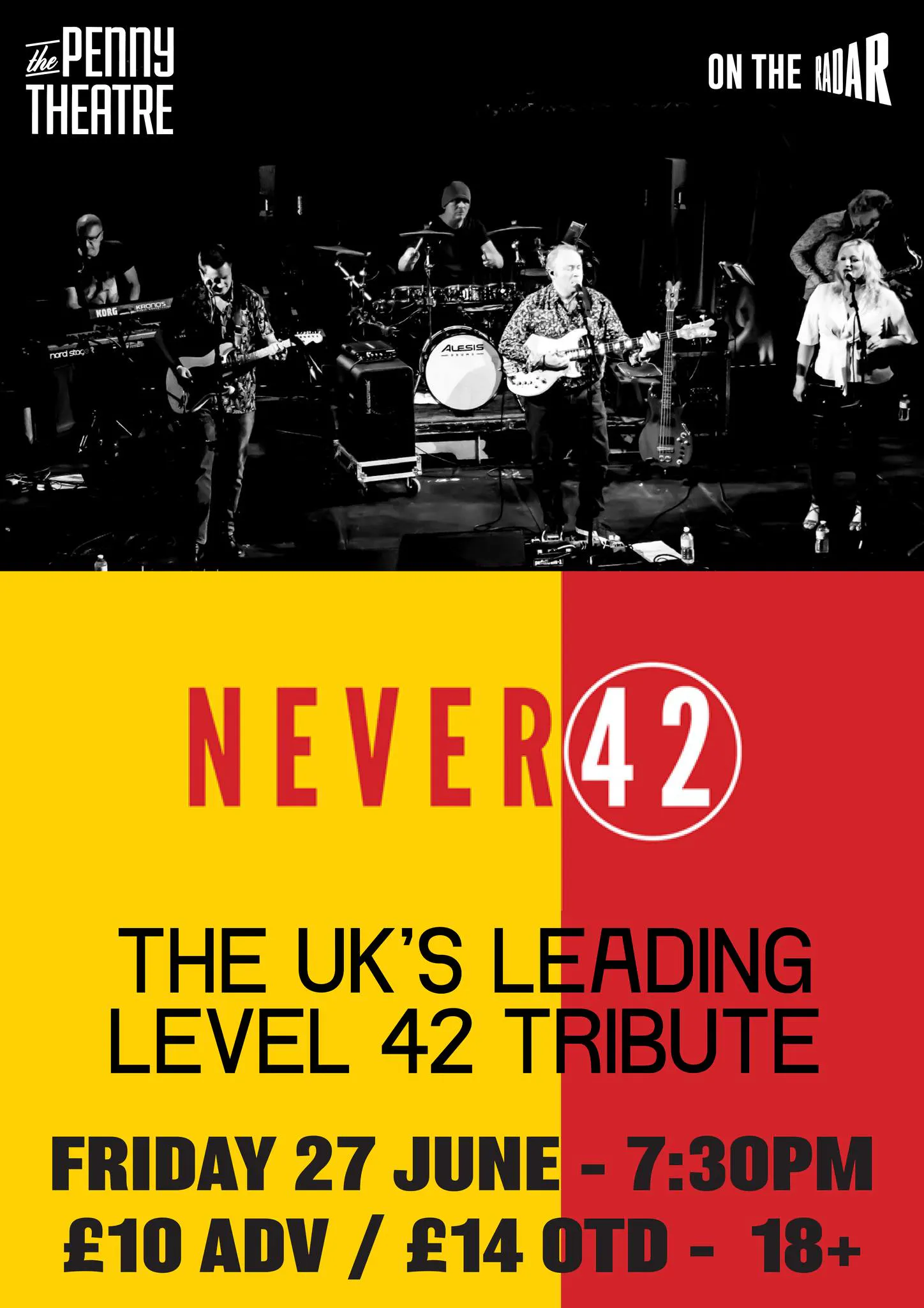 Never 42 - The Level 42 Tribute Live at The Penny Theatre at The Penny ...