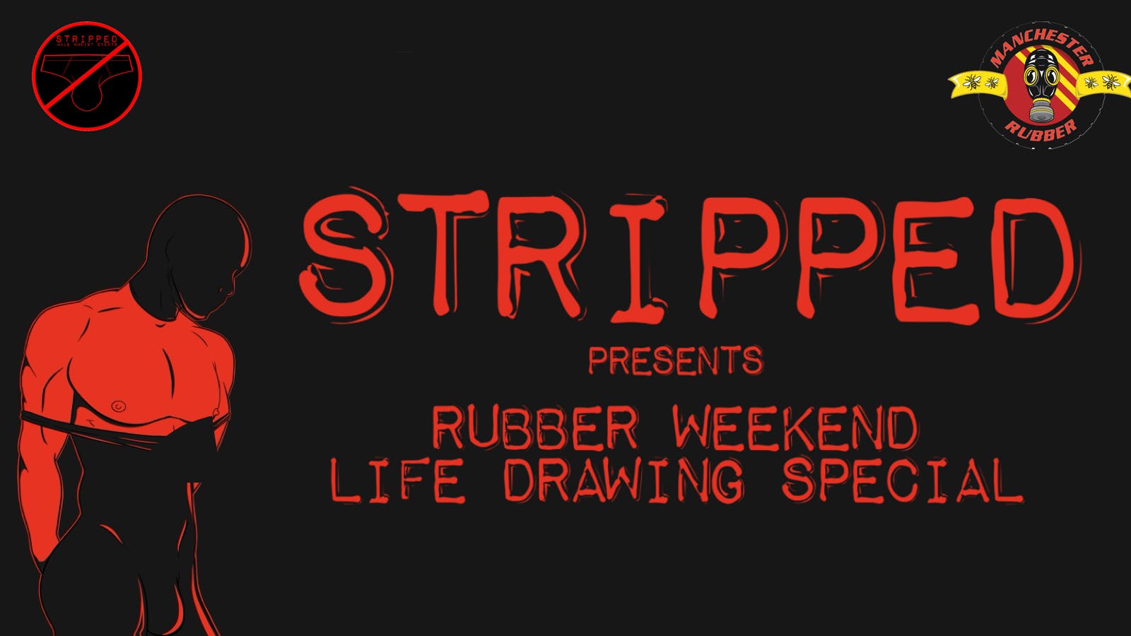 STRIPPED MCR RUBBER WKND SPECIAL at On Bar Manchester, Manchester on ...