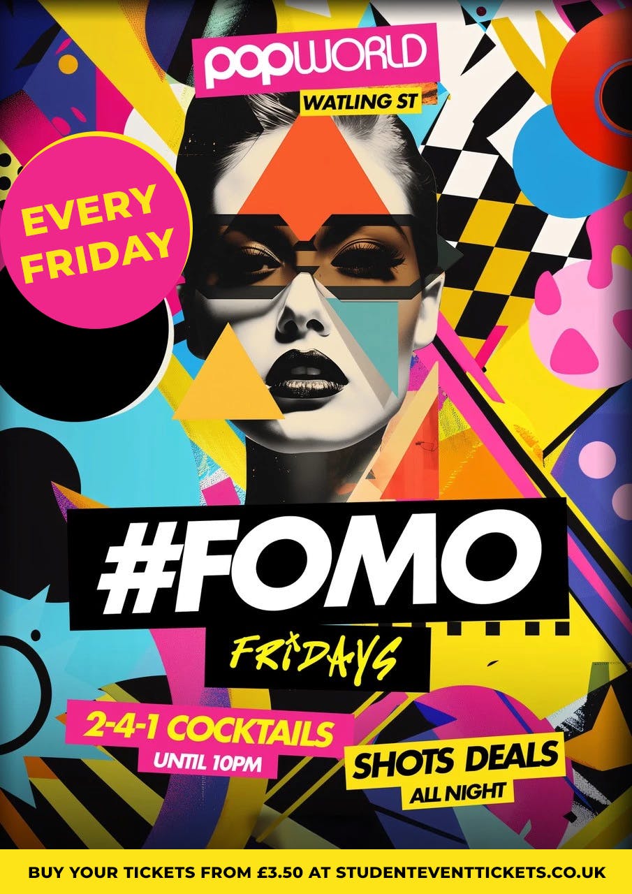 FOMO FRIDAYS @ POP WORLD WATLING STREET - Friday 20th June at Popworld ...
