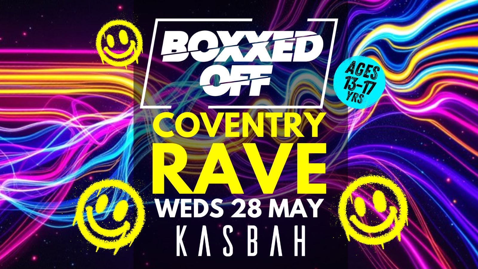 BOXXED OFF COVENTRY // RAVE 🔊🔊🔊 at Kasbah Nightclub, Coventry on 28th ...