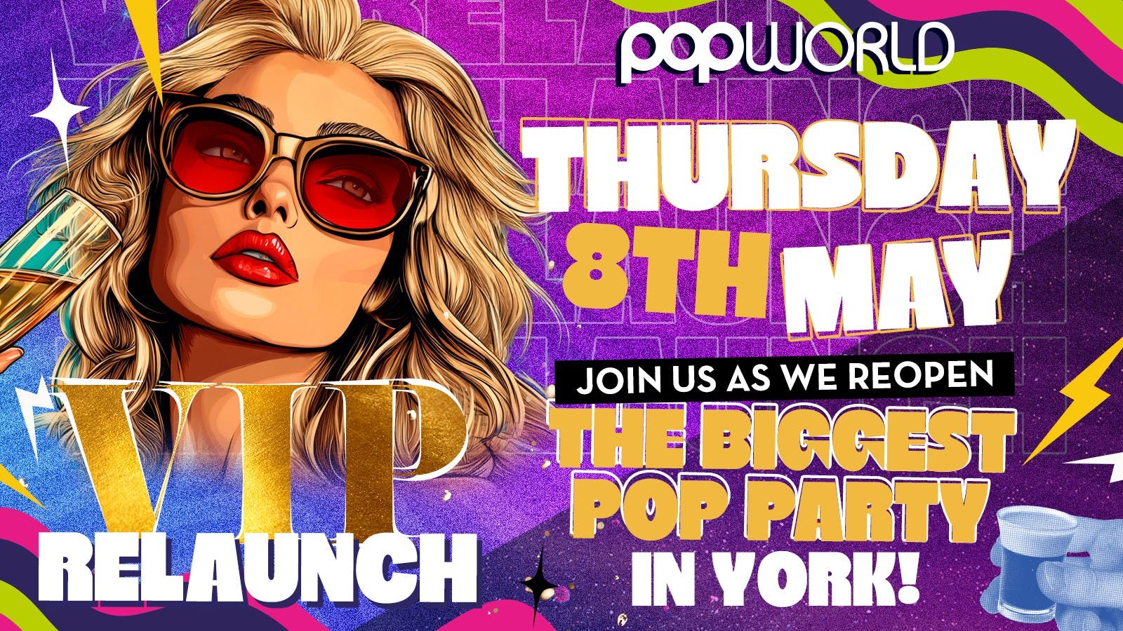 VIP Launch at Popworld York, York on 8th May | Fatsoma