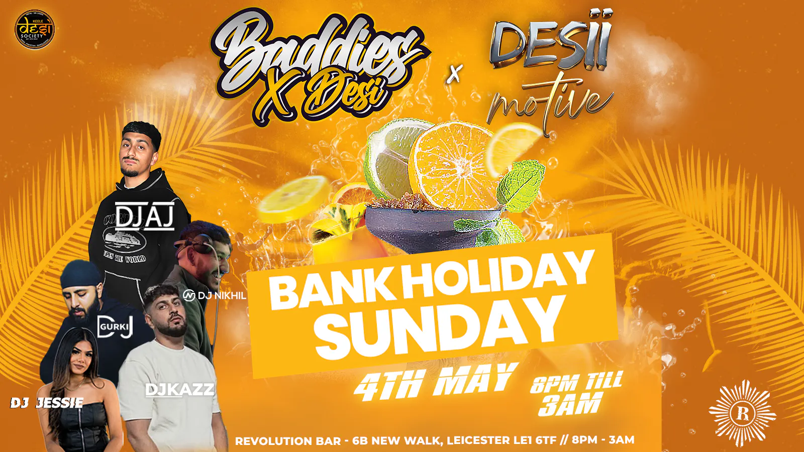 Bank Holiday Sunday @Revolution Hosted By DJ AJ x DJ Jessie & DJ Kazz ...