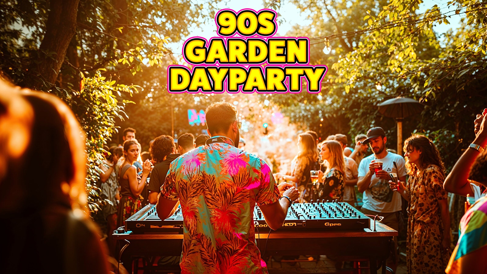 90s Garden Day Party: Bournemouth 🌿 5th July | Daytime Disco