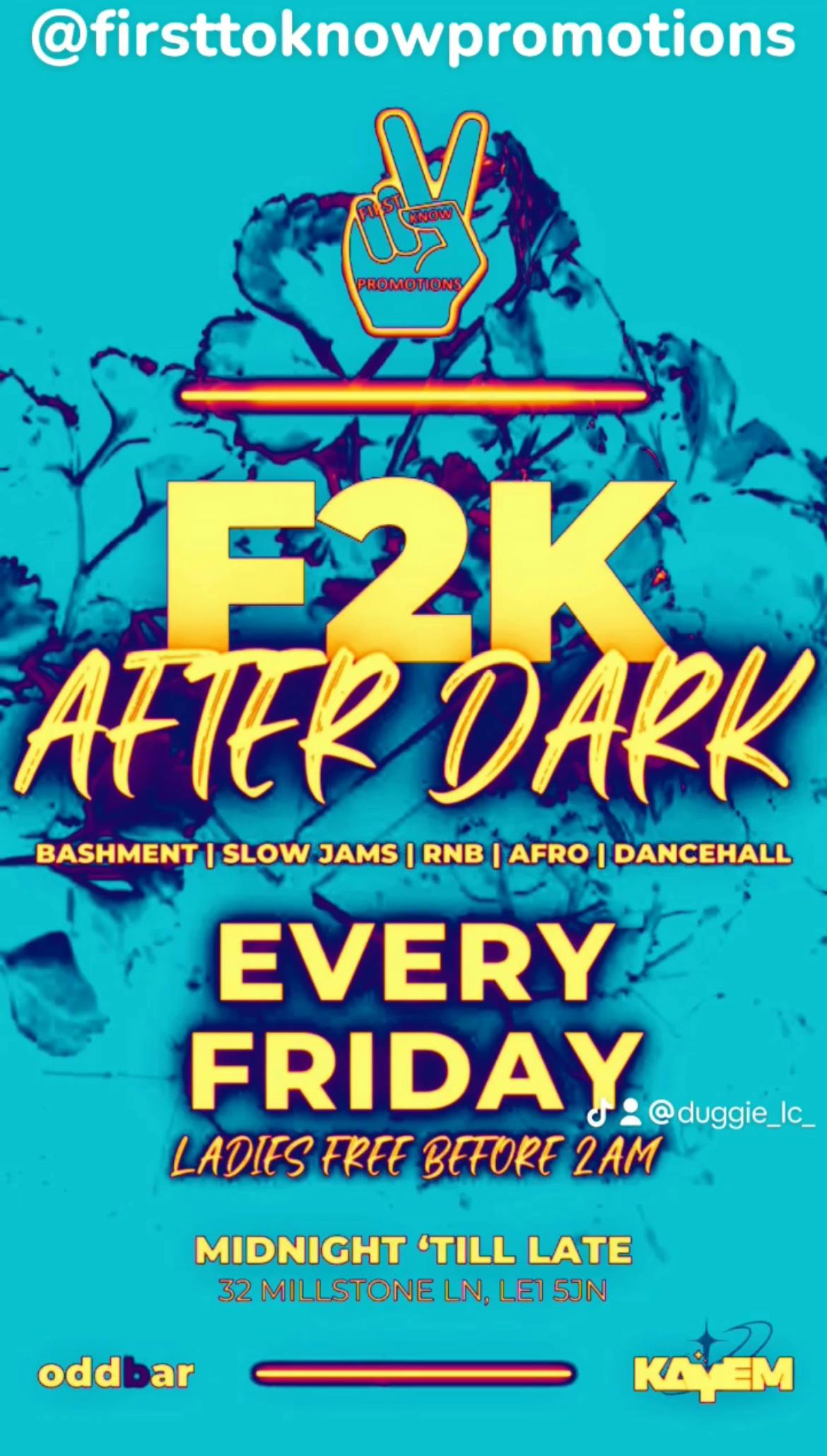 F2K AFTER DARK ( NEW LOCATION ) AT ODD BAR LEICESTER MILLSTONE LANE 1AM ...
