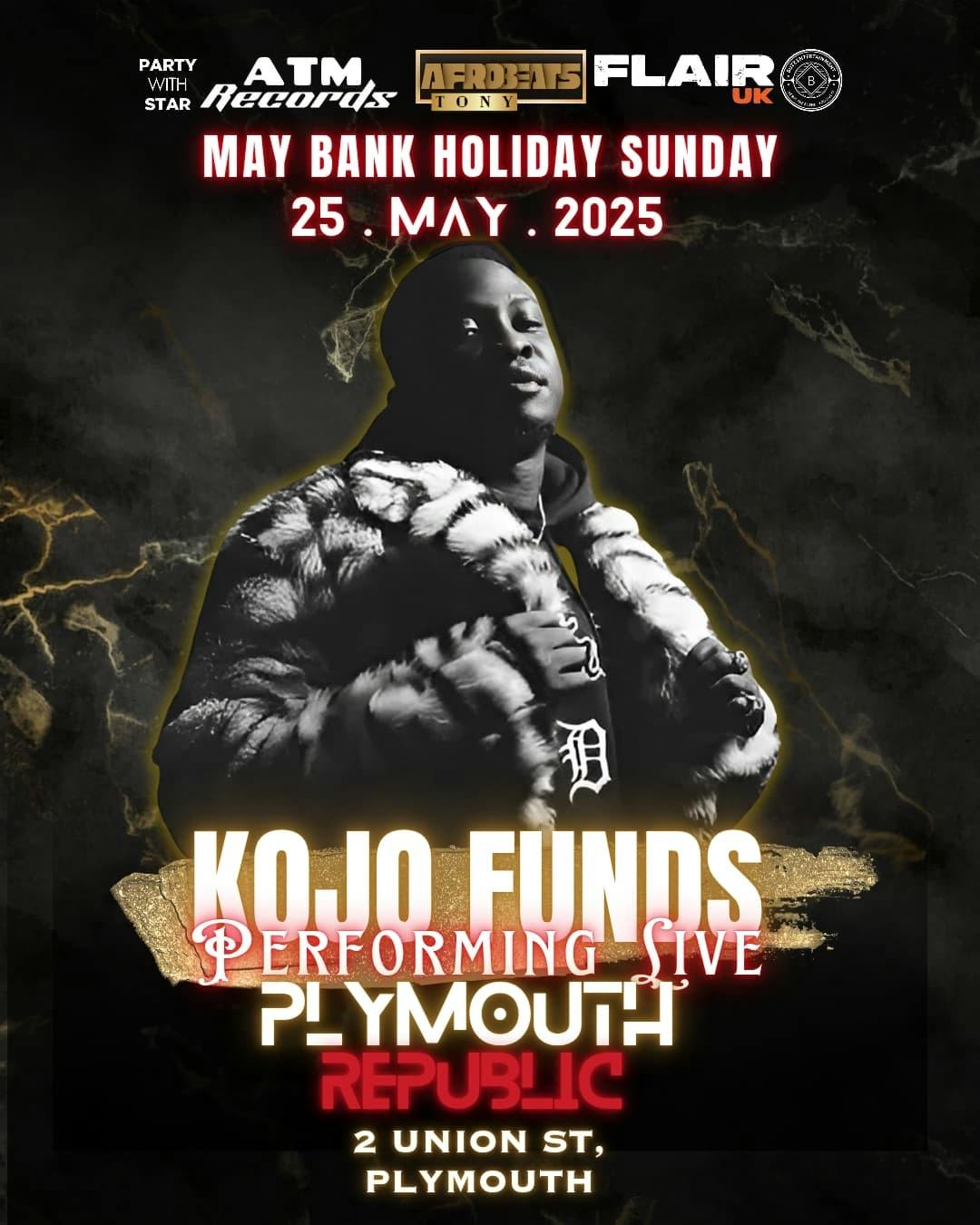 PLYMOUTH: SUPERSTAR AFROSWING/RAPPER KOJO FUNDZ PERFORMING LIVE at ...