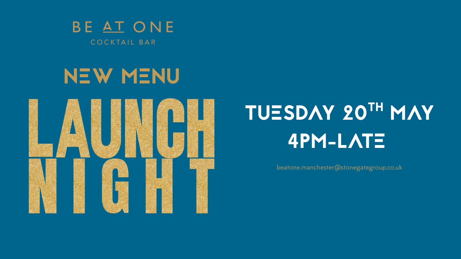NEW MENU LAUNCH PARTY - ONE NIGHT ONLY! at Be At One - Manchester ...