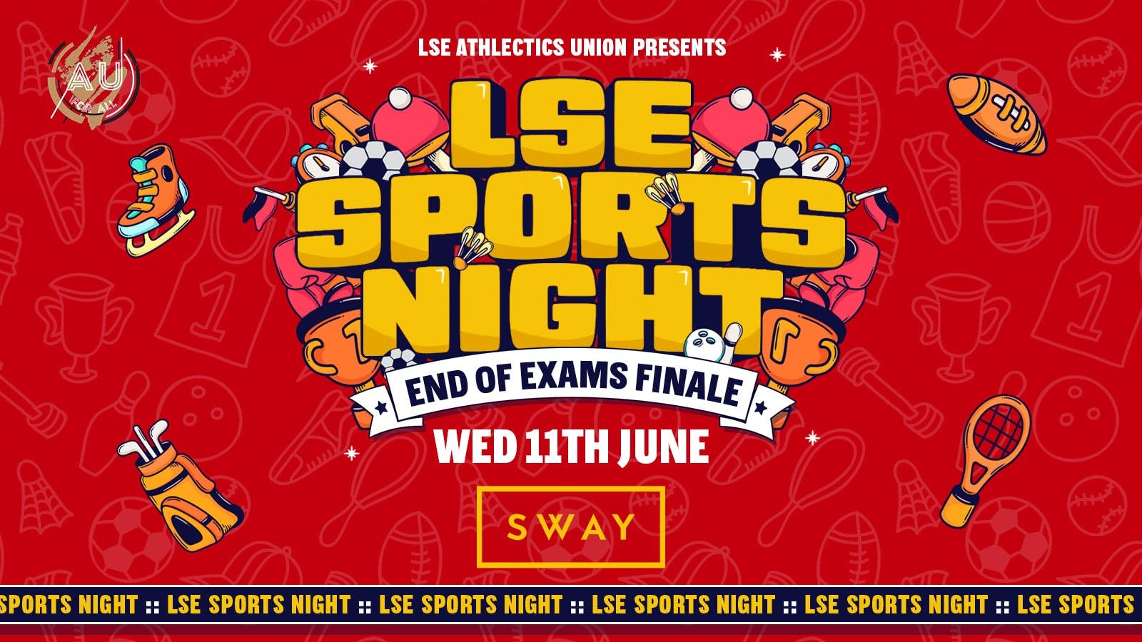 LSE AU Presents ﻿💃 The Official LSE Sports Night : END OF EXAMS FINALE⚠ ...