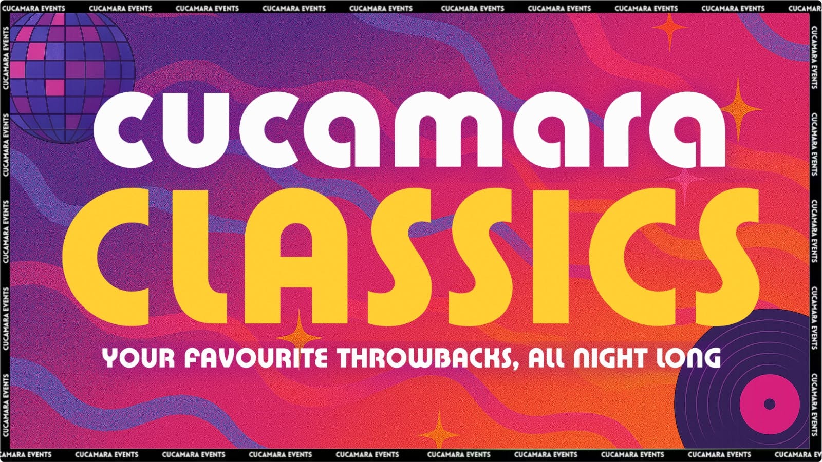 CUCS CLASSICS- FREE ENTRY - FREE SHOT - 10-3 at Cucamara, Nottingham on ...