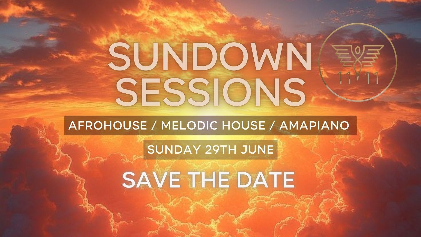 11:11 SUNDOWN SESSIONS | BARACOA ROOFTOP TERRACE | 29th June | 2025 at ...