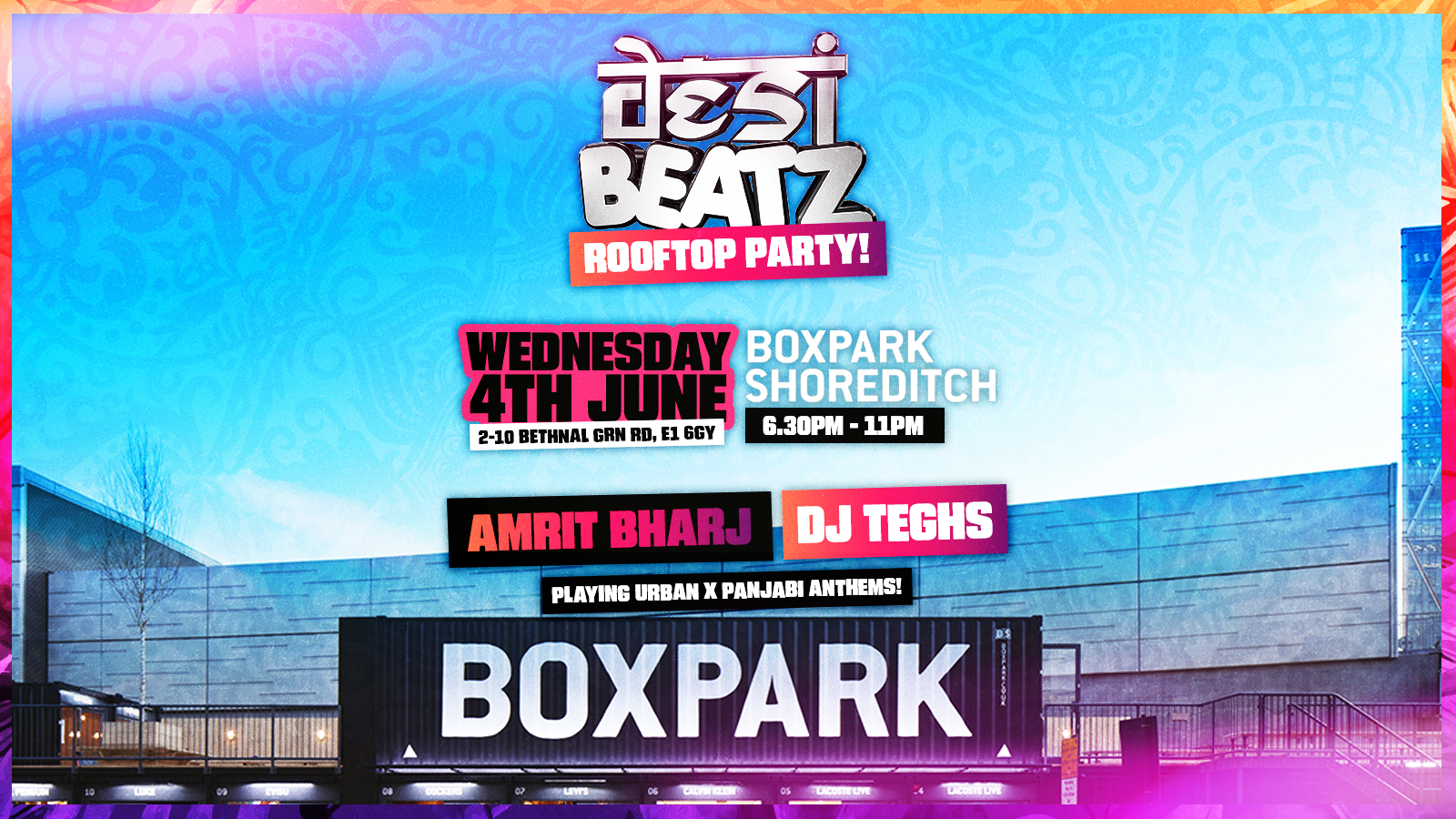 UCL Indian Society : Rooftop Party! | 04.06.25 | BOXPARK Shoreditch at ...