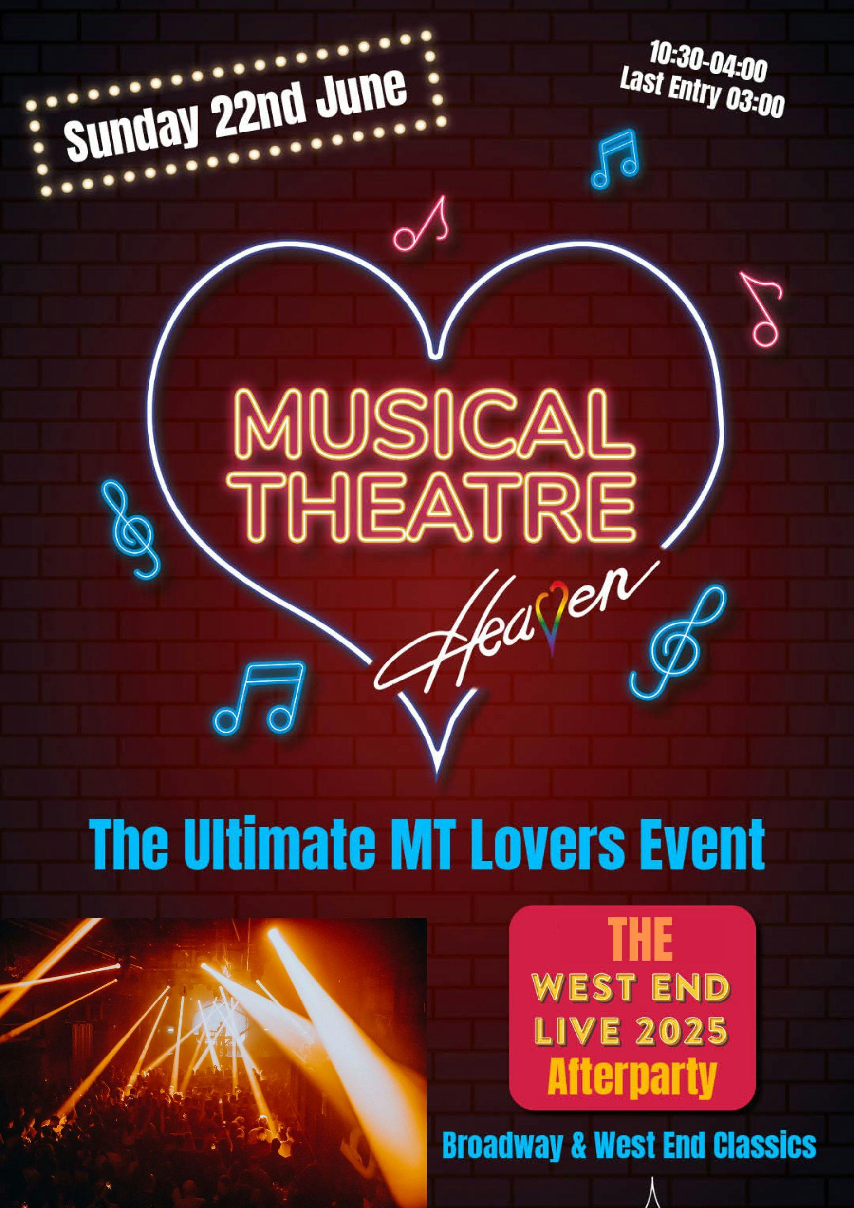 MUSICAL THEATRE RAVE @ HEAVEN SUNDAY 22ND JUNE at Heaven, London on ...