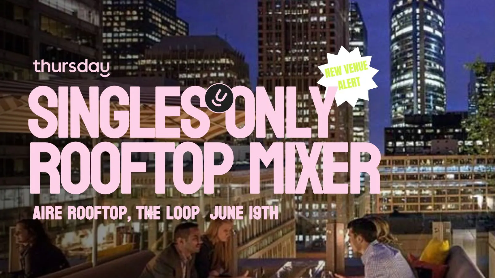 Thursday | AIRE Rooftop - NEW VENUE | The Loop at Aire Rooftop Bar ...