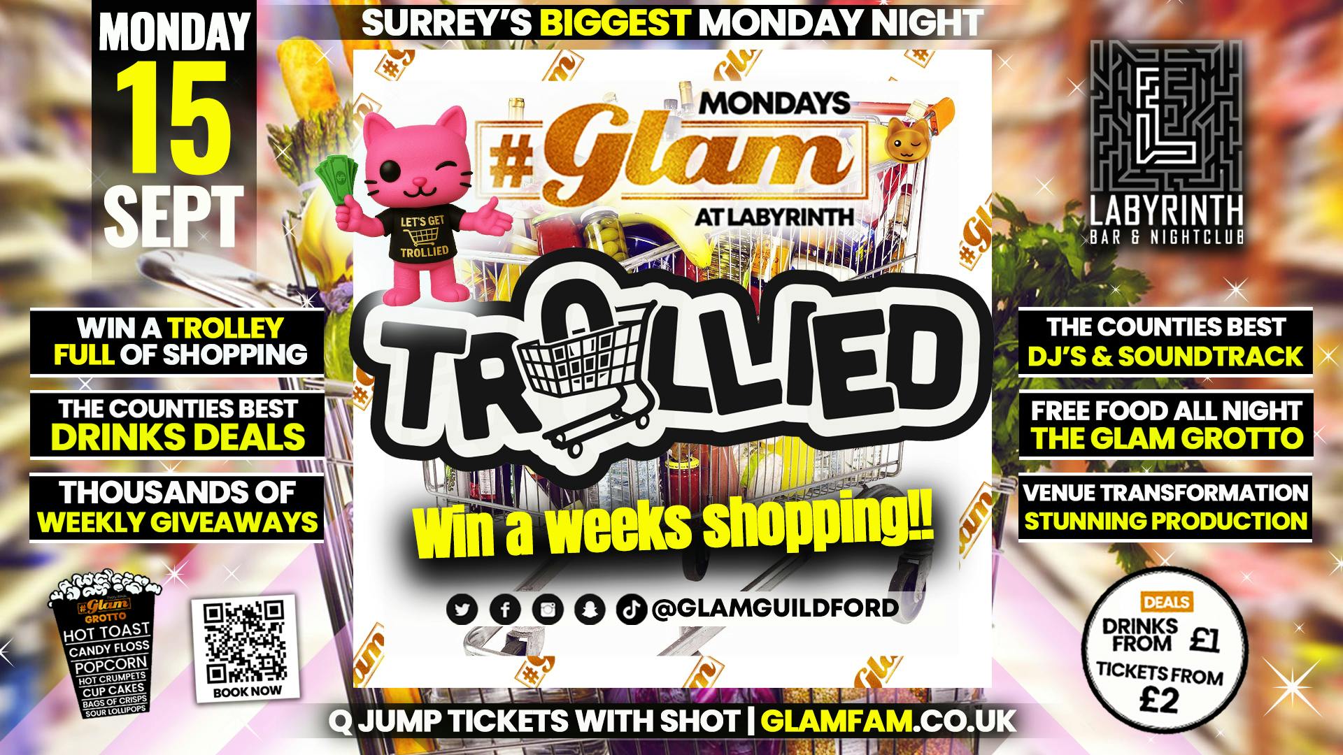 Glam 🛒 LETS GET TROLLIED! 🛒 | Surrey's Biggest Monday Night! 🤩 at ...