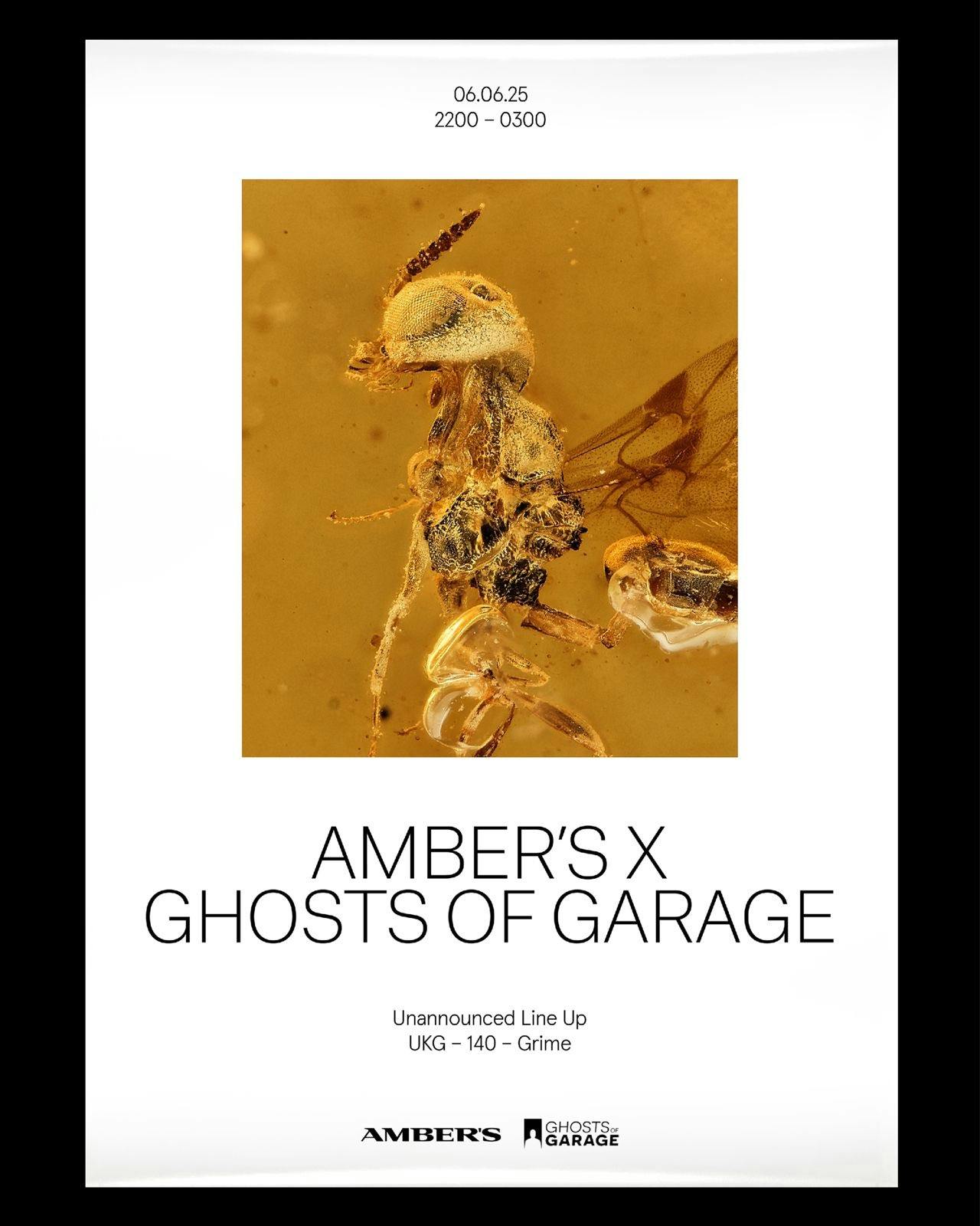 GHOSTS OF GARAGE x AMBER's: Secret Special Guest - 140s / UKG / Grime ...