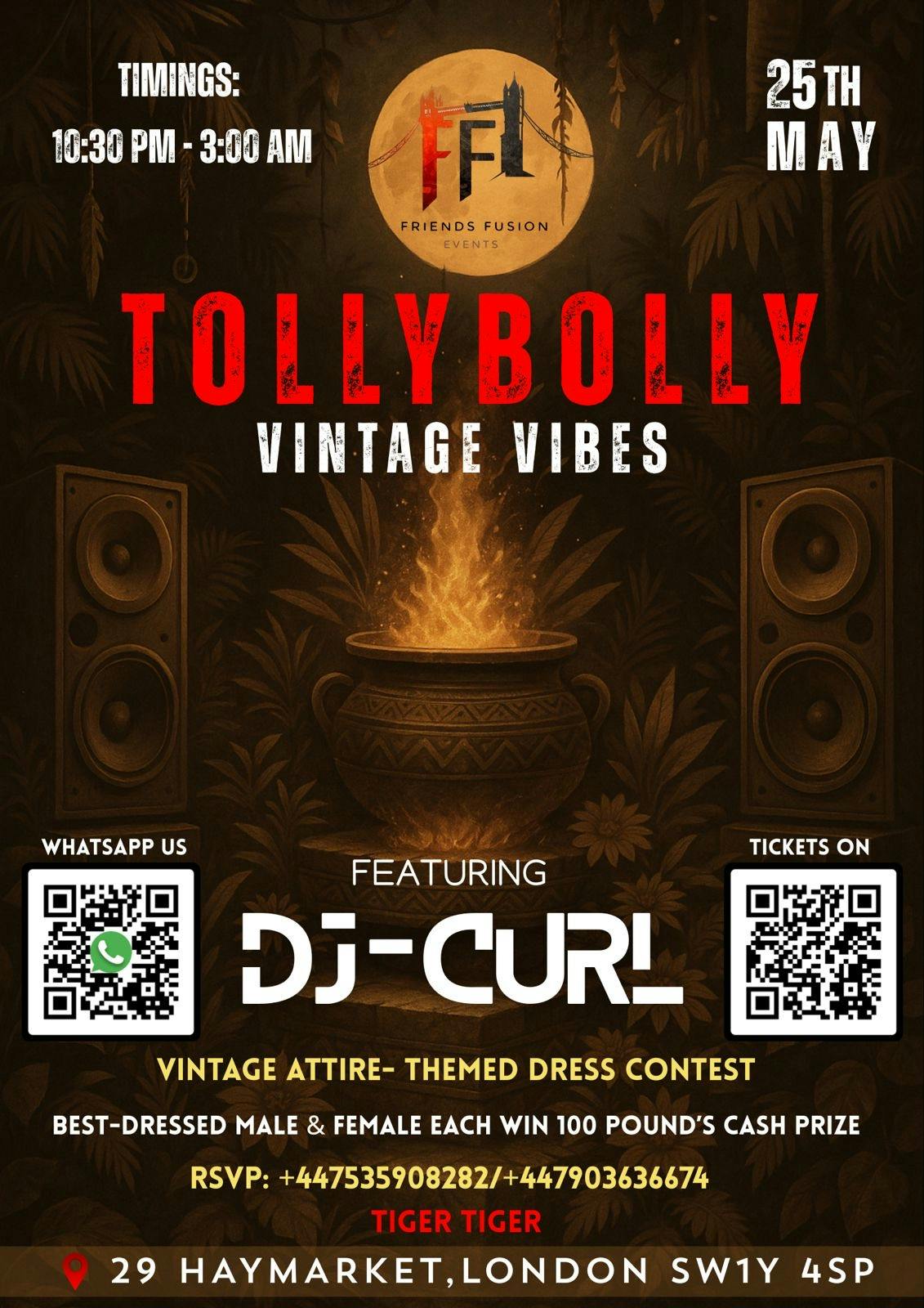 FRIENDS FUSION EVENTS PRESENTS TOLLY X BOLLY VINTAGE VIBES WITH VINTAGE ...