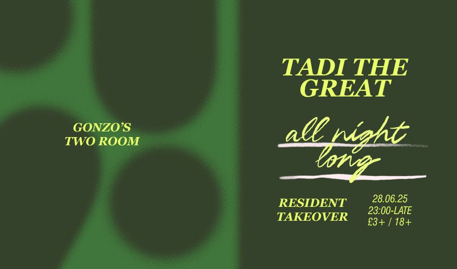 Tadi the Great at Gonzo's Tea Room, Norwich on 28th Jun 2025 | Fatsoma