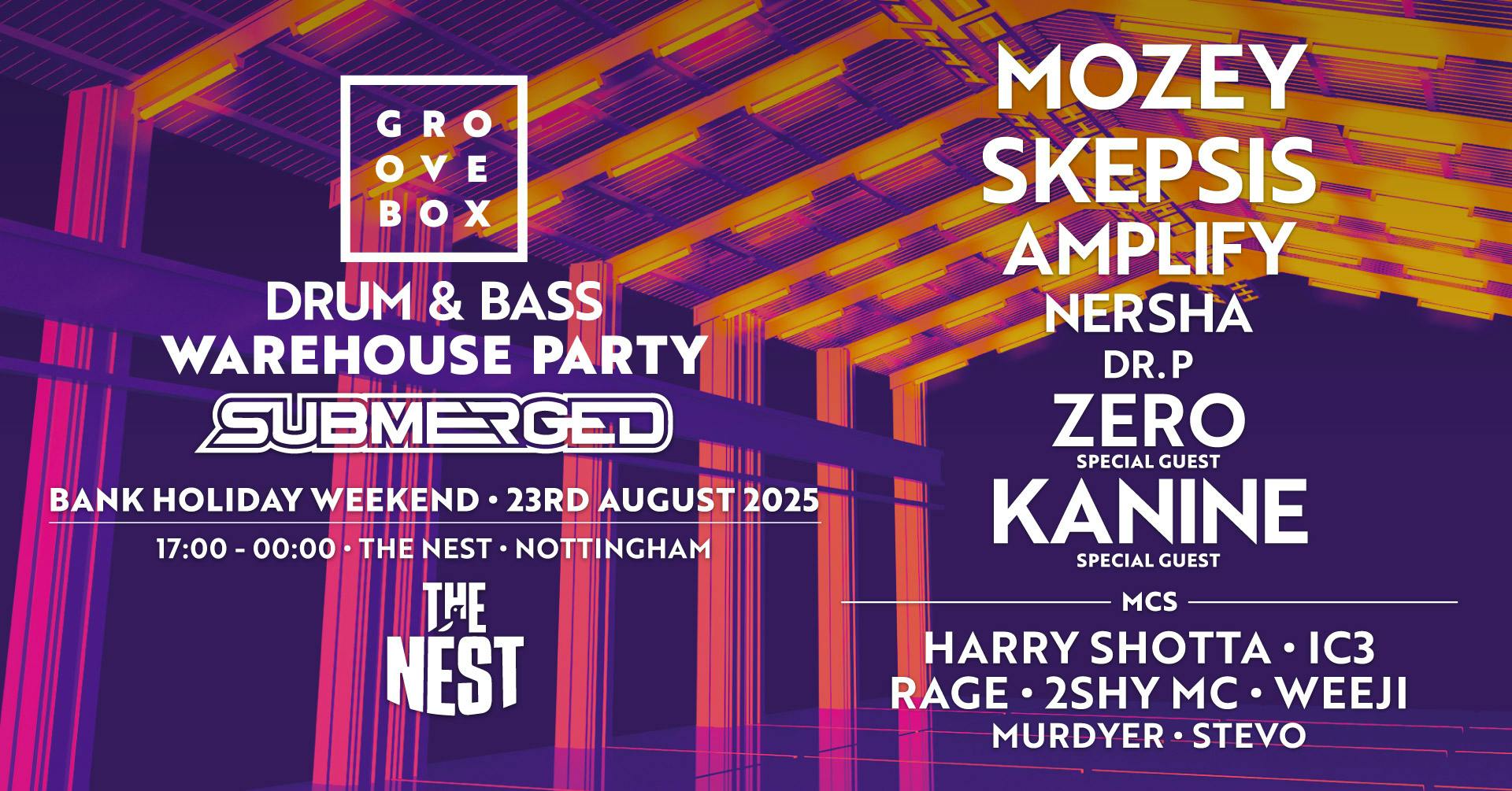 DNB WAREHOUSE PARTY LAST 150 TICKETS | Groovebox X The Nest at The Nest ...
