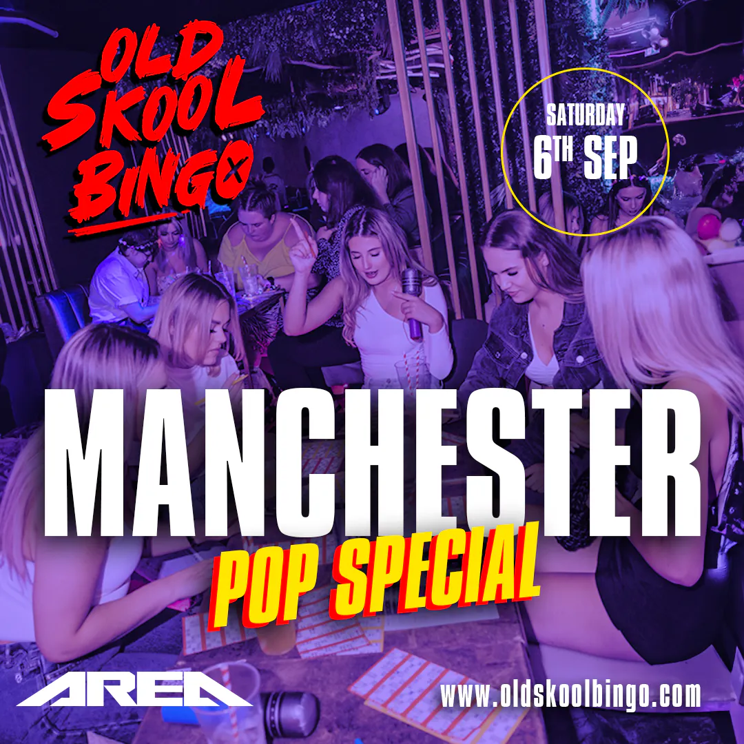 Old Skool Bingo Manchester Pop special at Area Manchester, Manchester ...