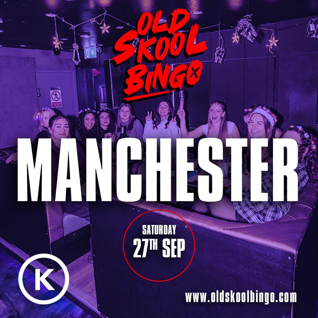 Old Skool Bingo Manchester at Kable, Manchester on 27th Sep | Fatsoma