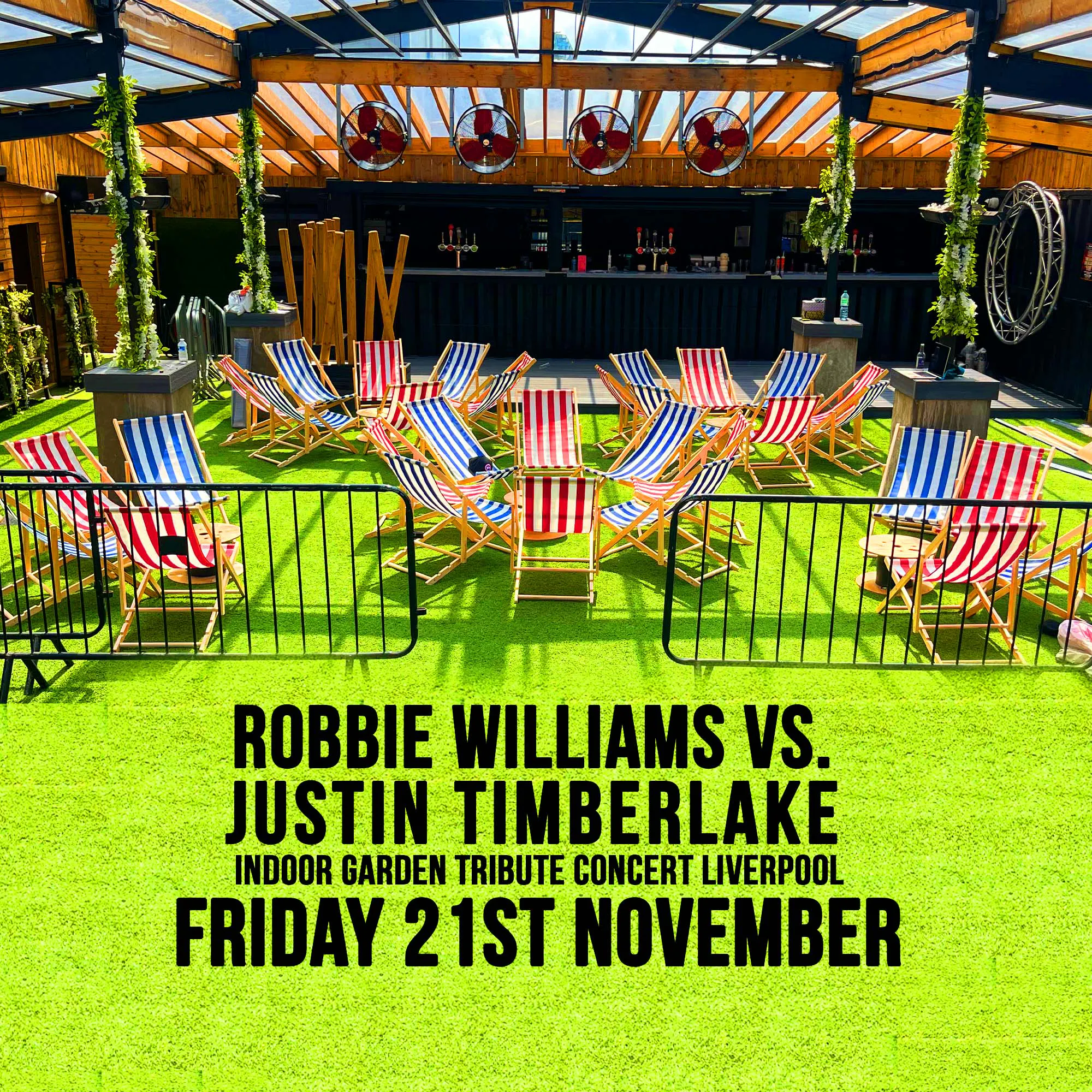 Robbie Williams Vs Justin Timberlake Live Tribute - Indoor Garden ...