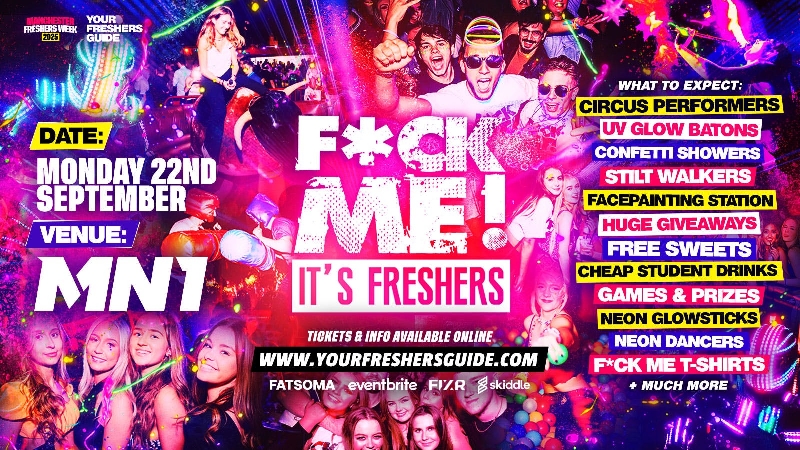 F*CK ME It's Freshers | Manchester Freshers 2025 at MN1 Manchester ...