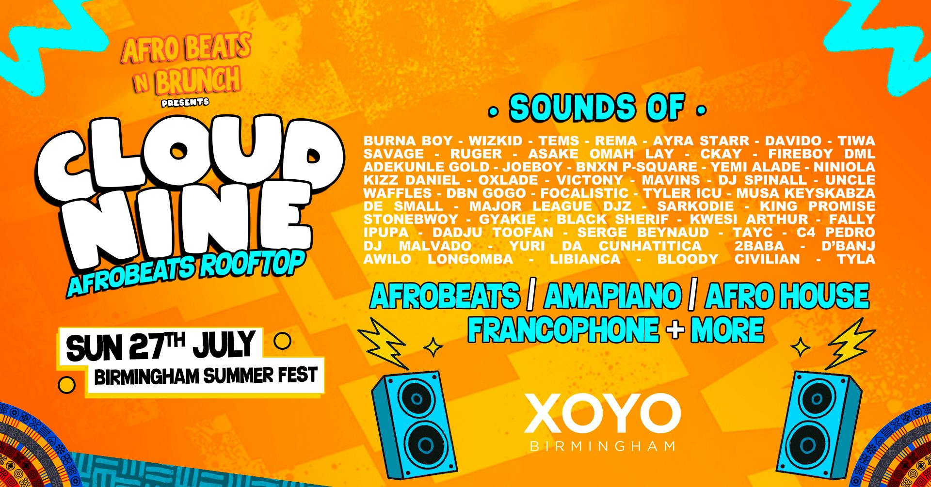 CLOUD NINE! Afrobeats n Brunch x Rooftop Party 💙🤍 Birmingham at XOYO ...