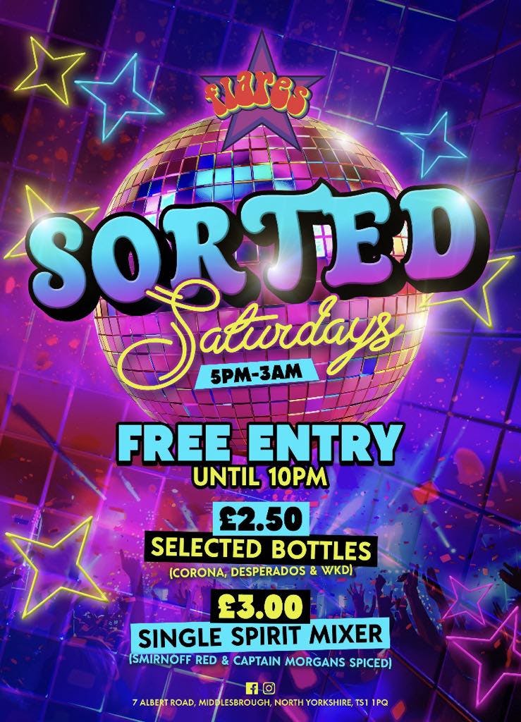 Sorted Saturdays at Flares & Popworld - Middlesbrough, Middlesbrough on ...