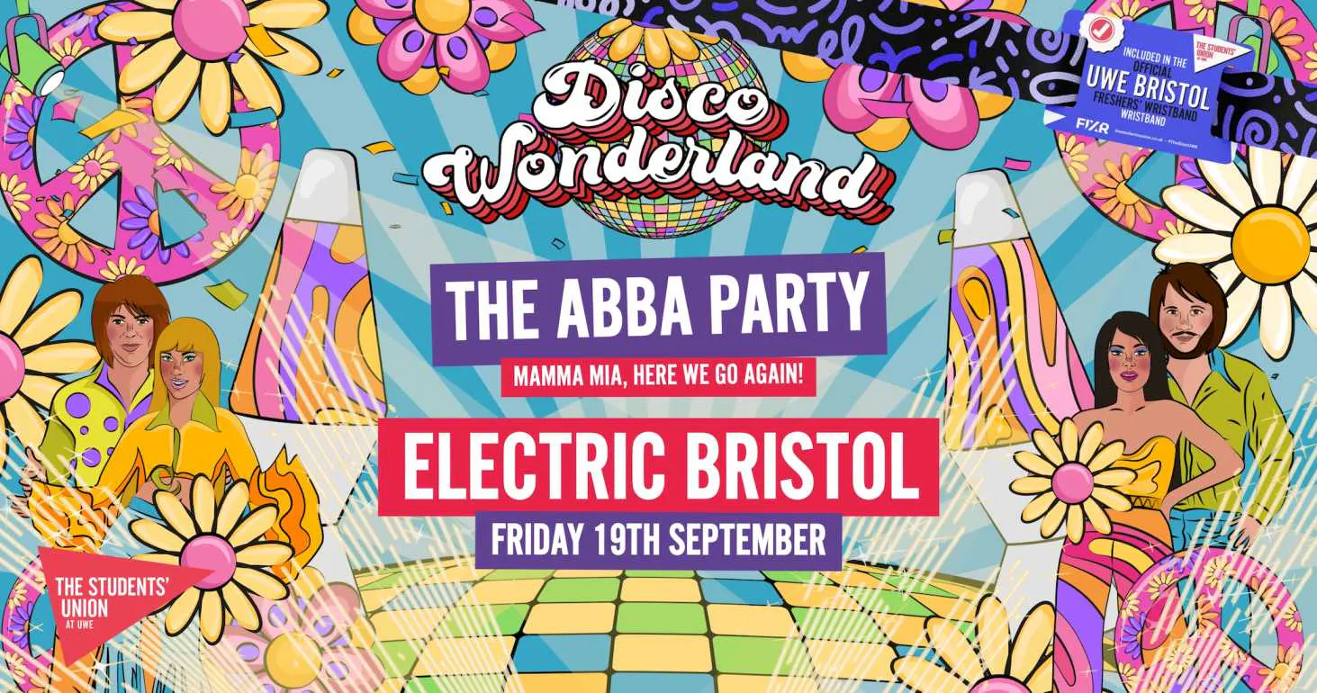 UWE Bristol Official Freshers | ABBA Disco Wonderland at Electric ...