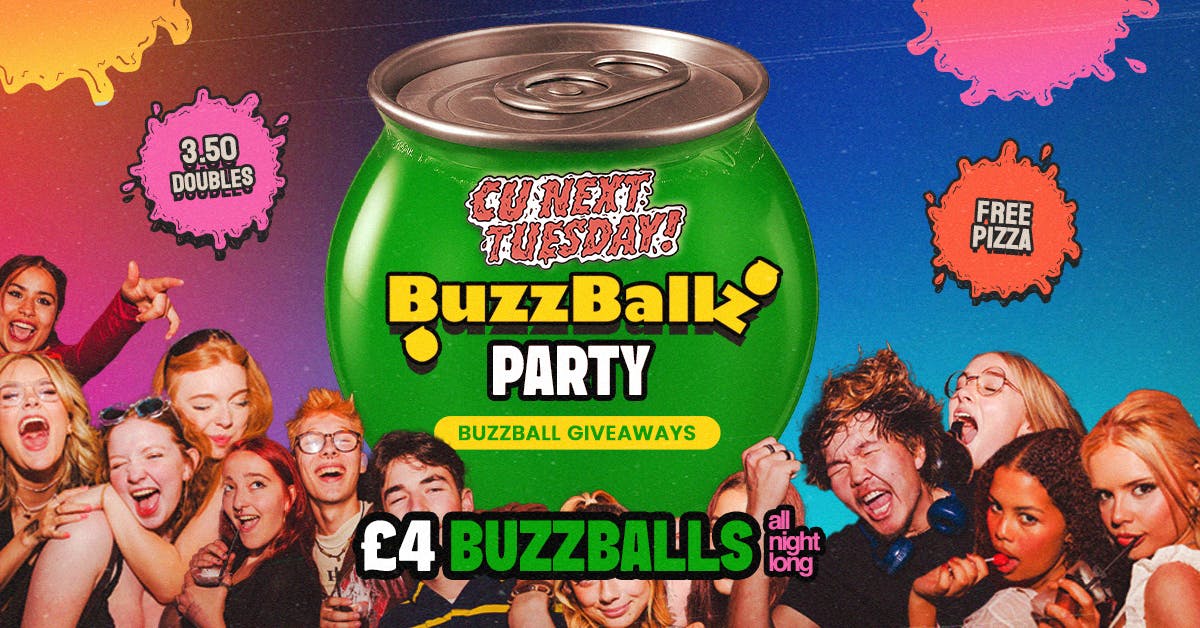 C U NEXT TUESDAY | BUZZBALLZ PARTY⚡️🟢 | 10/06/2025 at Horizon Nightclub ...
