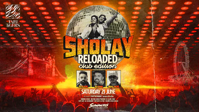 Sholay Reload - Bollywood Theme Night Party at Simmons Bar | Holborn ...