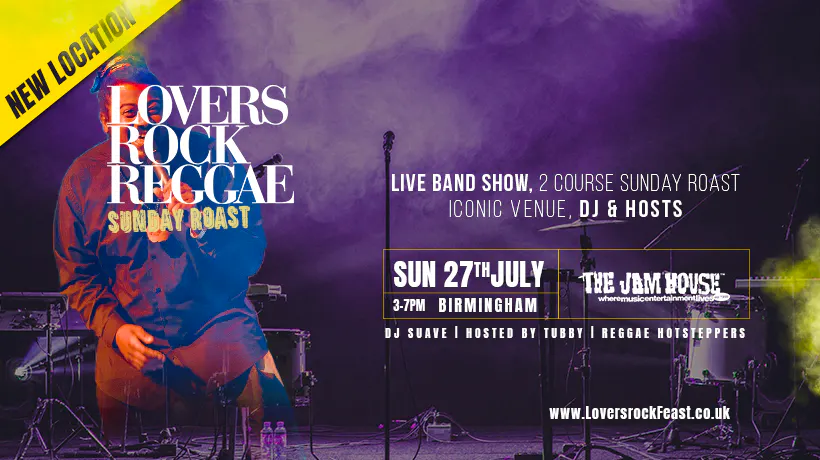 Lovers Rock Reggae - Bham - Sunday Roast - Sun 27th July at The Jam ...