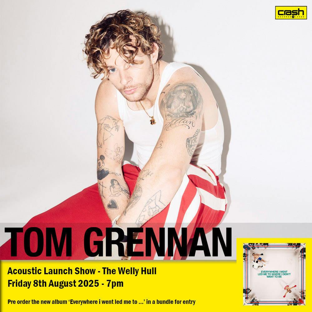 Tom Grennan at The Welly, Kingston upon Hull on 8th Aug | Fatsoma
