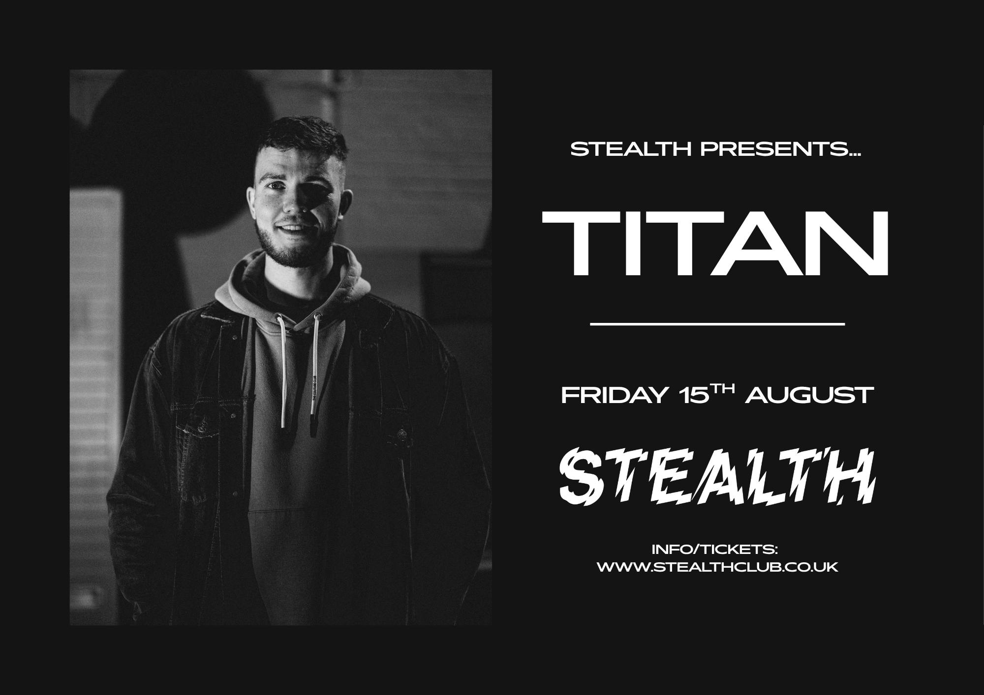 STEALTH DNB RAVE: TITAN at Stealth, Nottingham on 15th Aug | Fatsoma