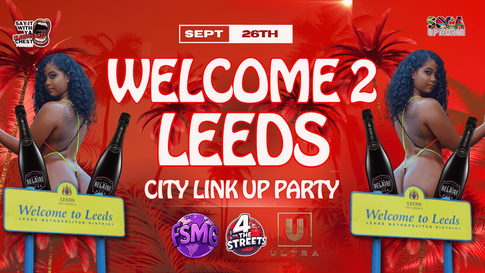 WELCOME TO LEEDS: CITY LINK UP/CARNIVAL LAST LAP at ULTRA, Leeds on ...