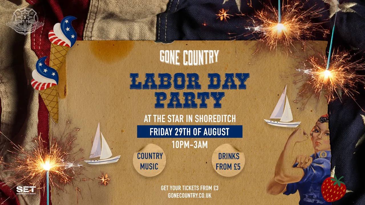 LONDON’S LABOR DAY PARTY @ THE STAR SHOREDITCH - FRIDAY 29TH AUGUST ...