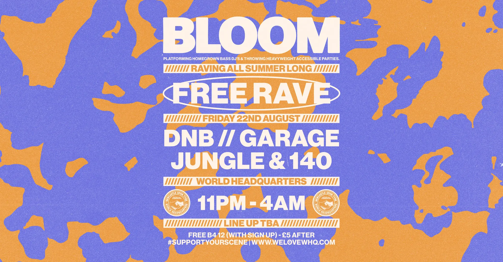 BLOOM - FREE RAVE - D'n'B, Jungle, UK Garage, 140 at World HQ ...