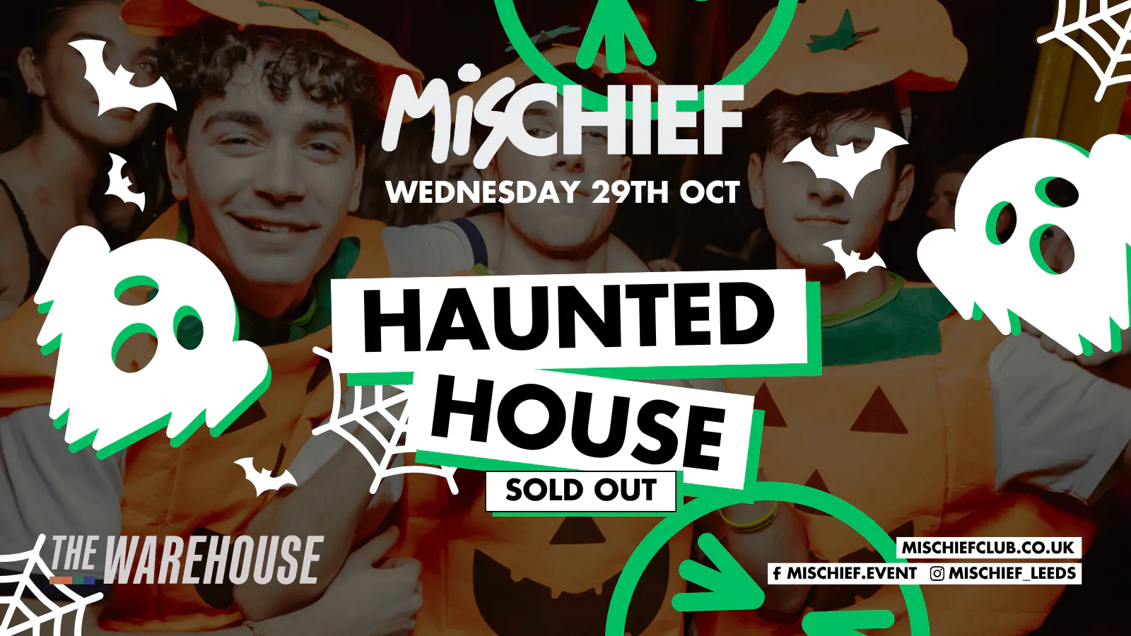 Mischief | Haunted House | SOLD OUT! at The Warehouse, West Yorkshire ...